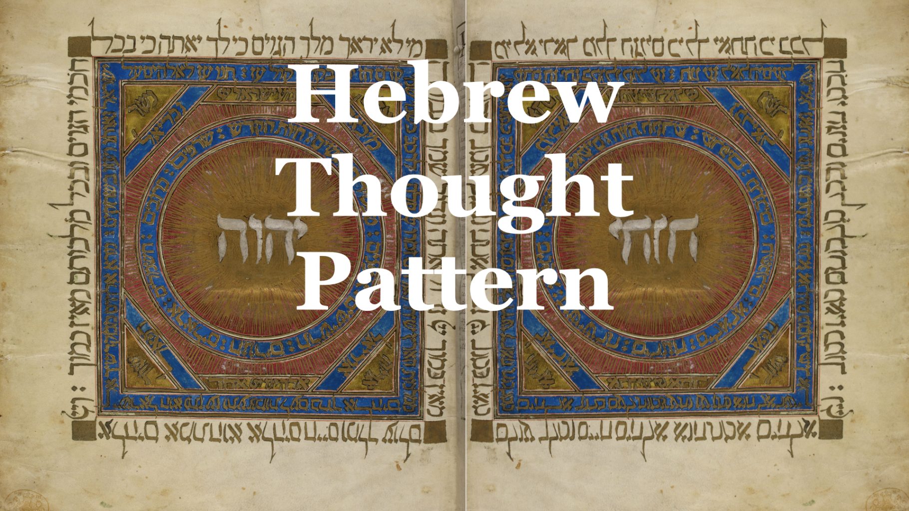 Hebrew Thought Pattern - Called to Learn